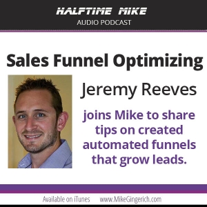 Online Marketing Funnels and ROI - Mike Gingerich